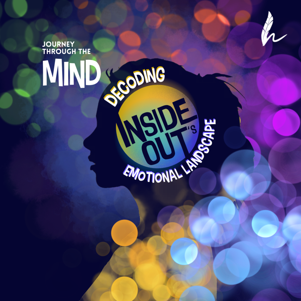 “Journey Through the Mind: Decoding Inside Out’s Emotional Landscape ...